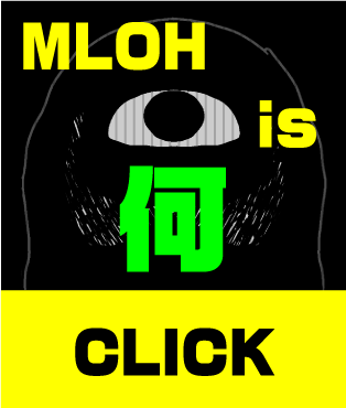MLOH ｜ Official WEB Site